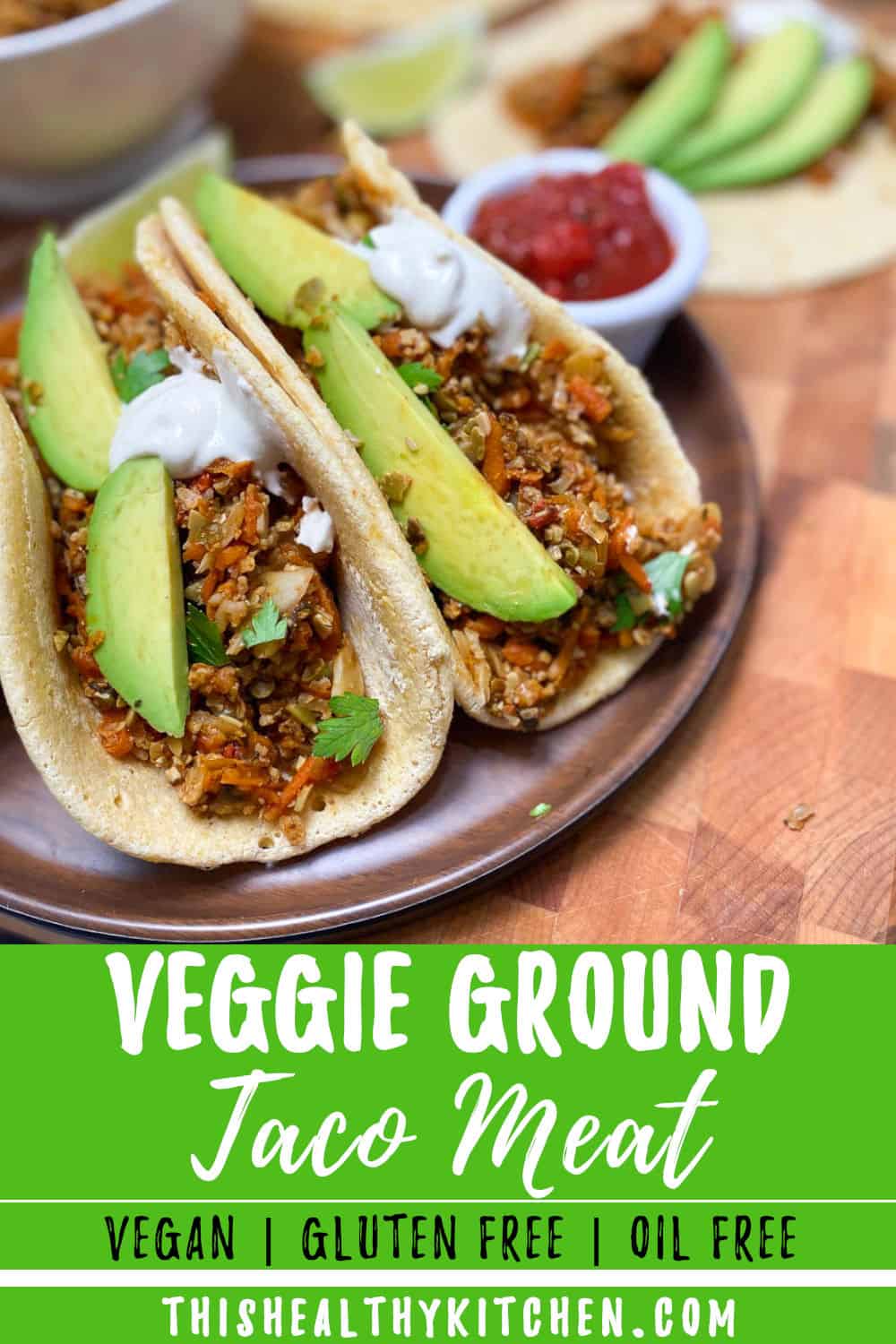 Veggie Ground Taco Meat [Oil Free] - This Healthy Kitchen