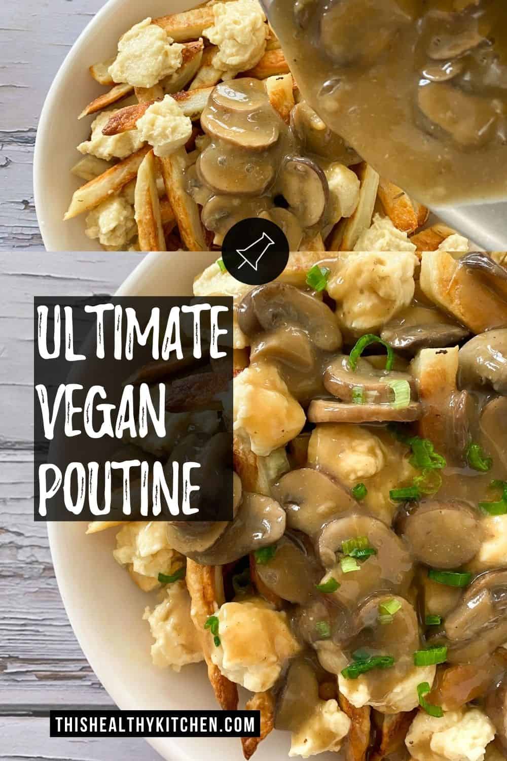 I Can't Believe It's Vegan Poutine - This Healthy Kitchen