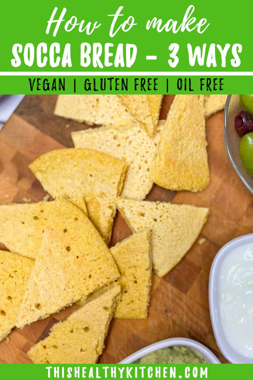 Oil Free Socca Bread (Chickpea Flatbread) - This Healthy Kitchen