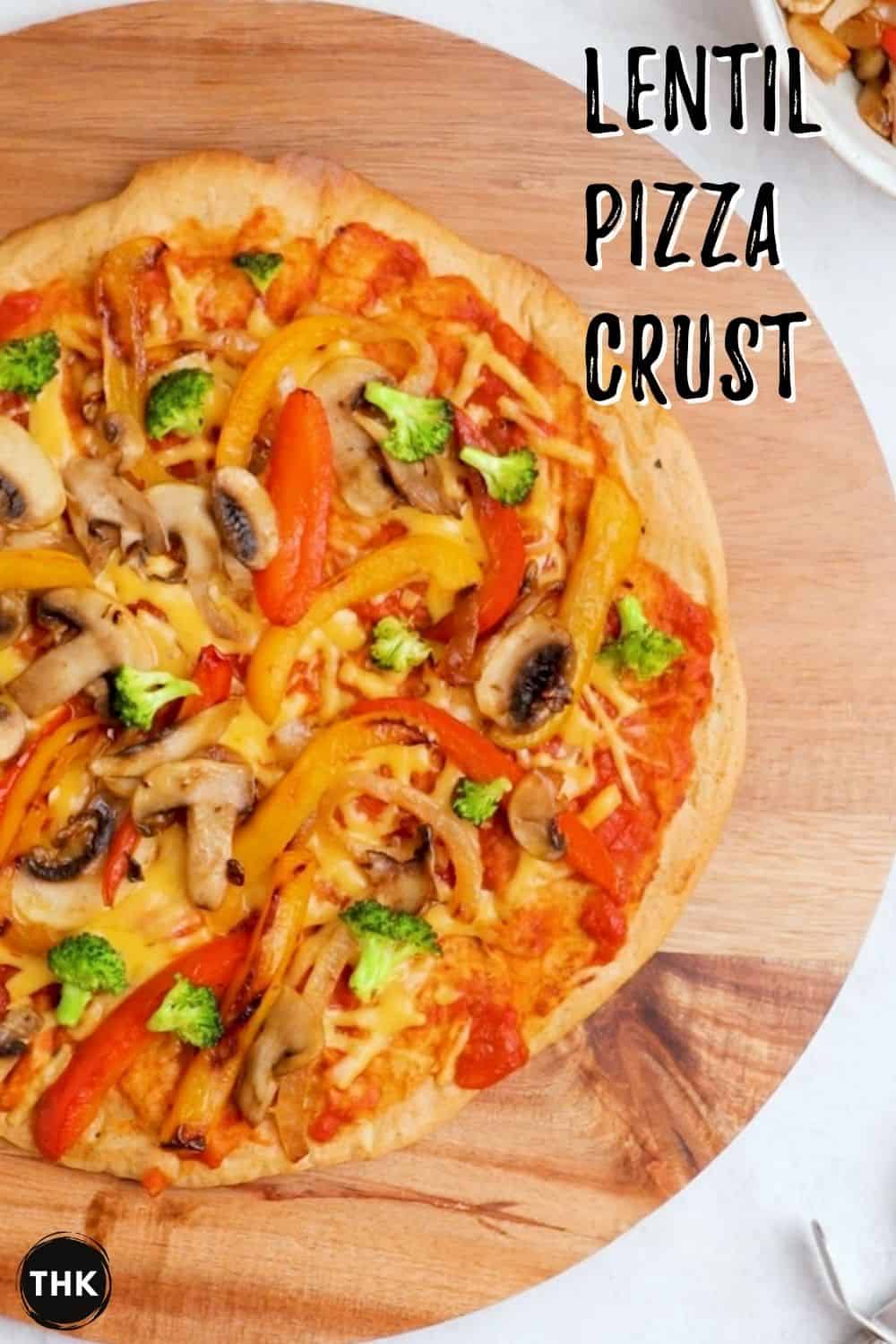 Lentil Pizza Crust - Vegan & GF - This Healthy Kitchen