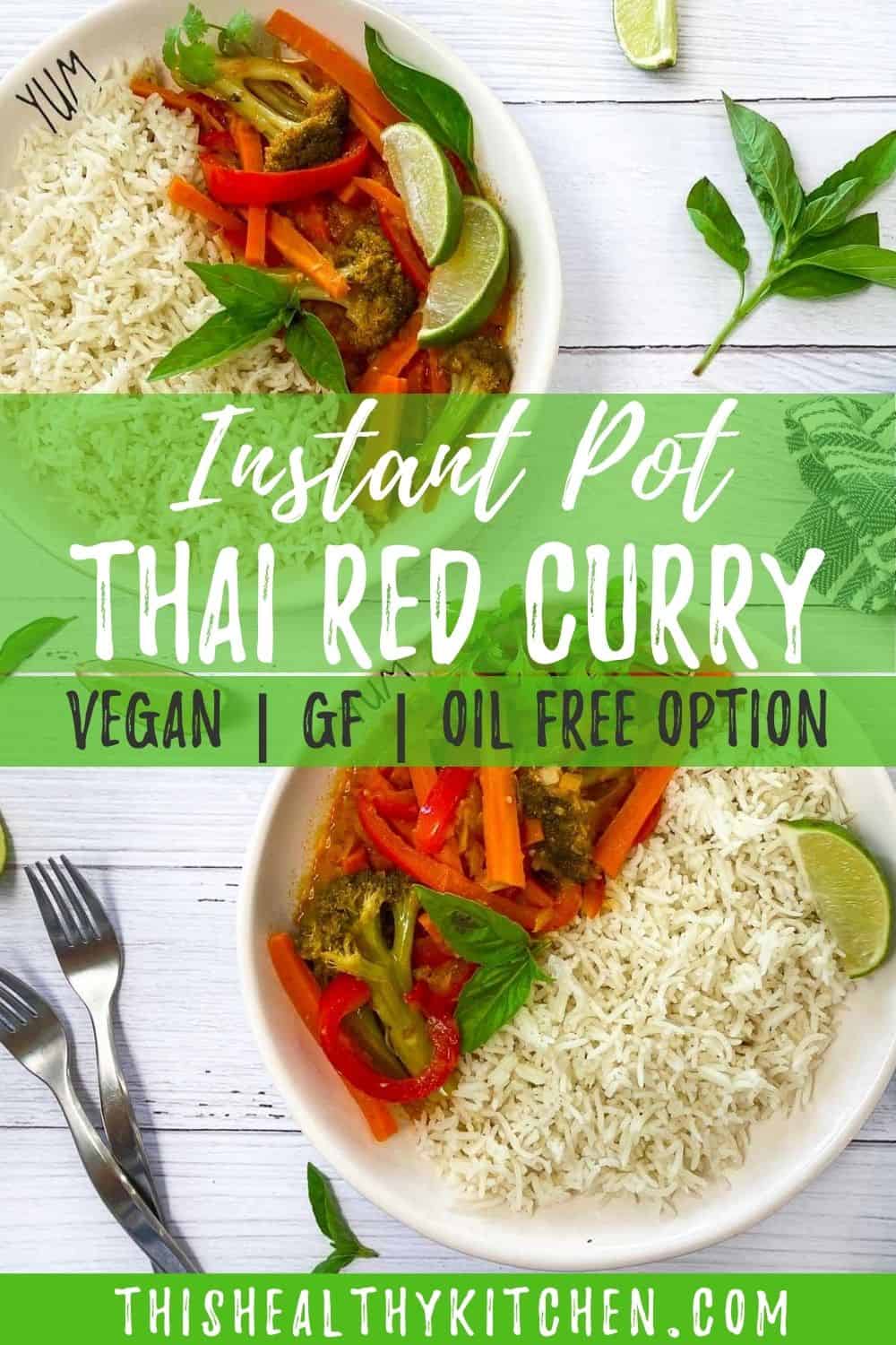 Instant Pot Thai Curry [Vegan] This Healthy Kitchen