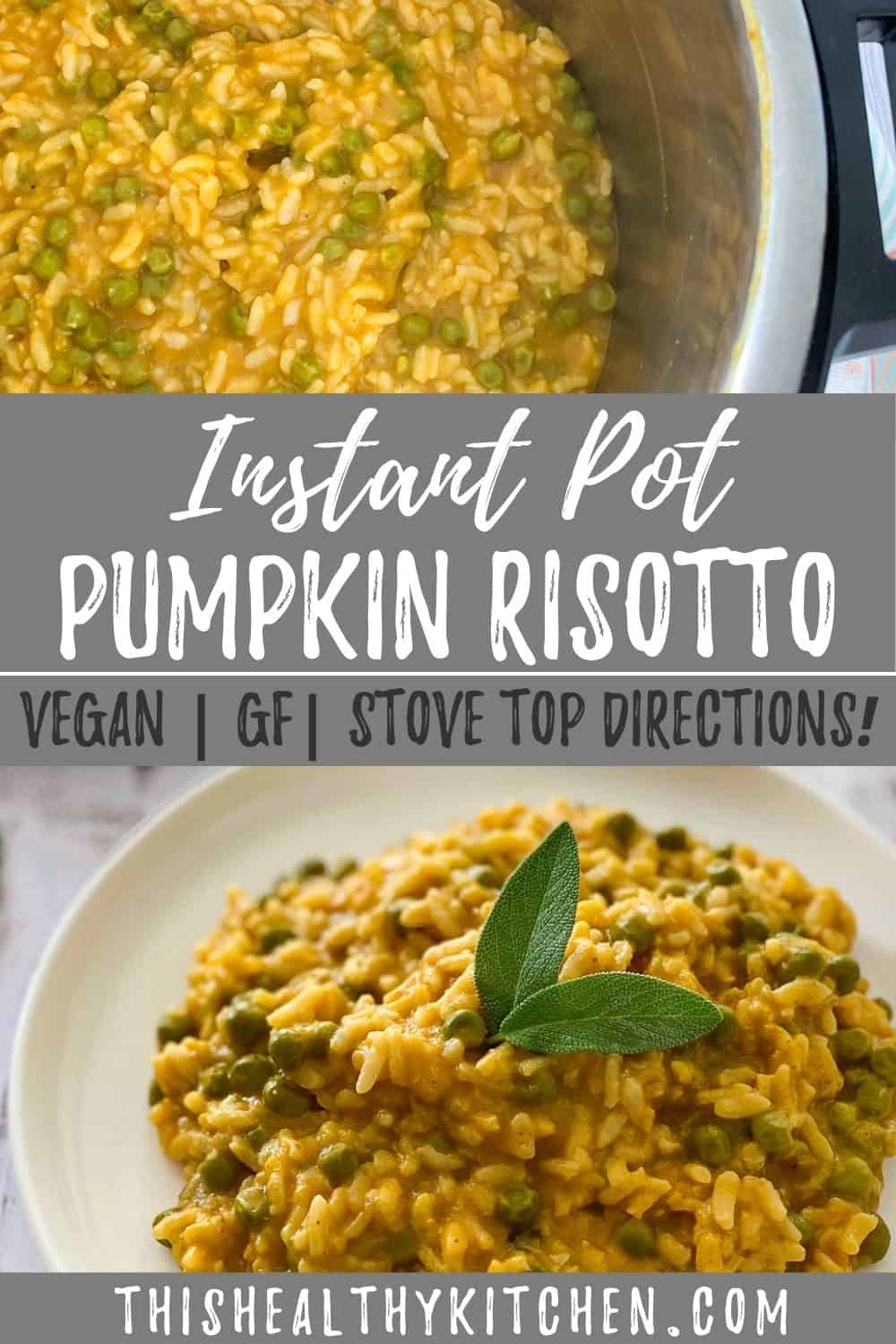 Vegan Pumpkin Risotto [Instant Pot or Stove Top] This Healthy Kitchen