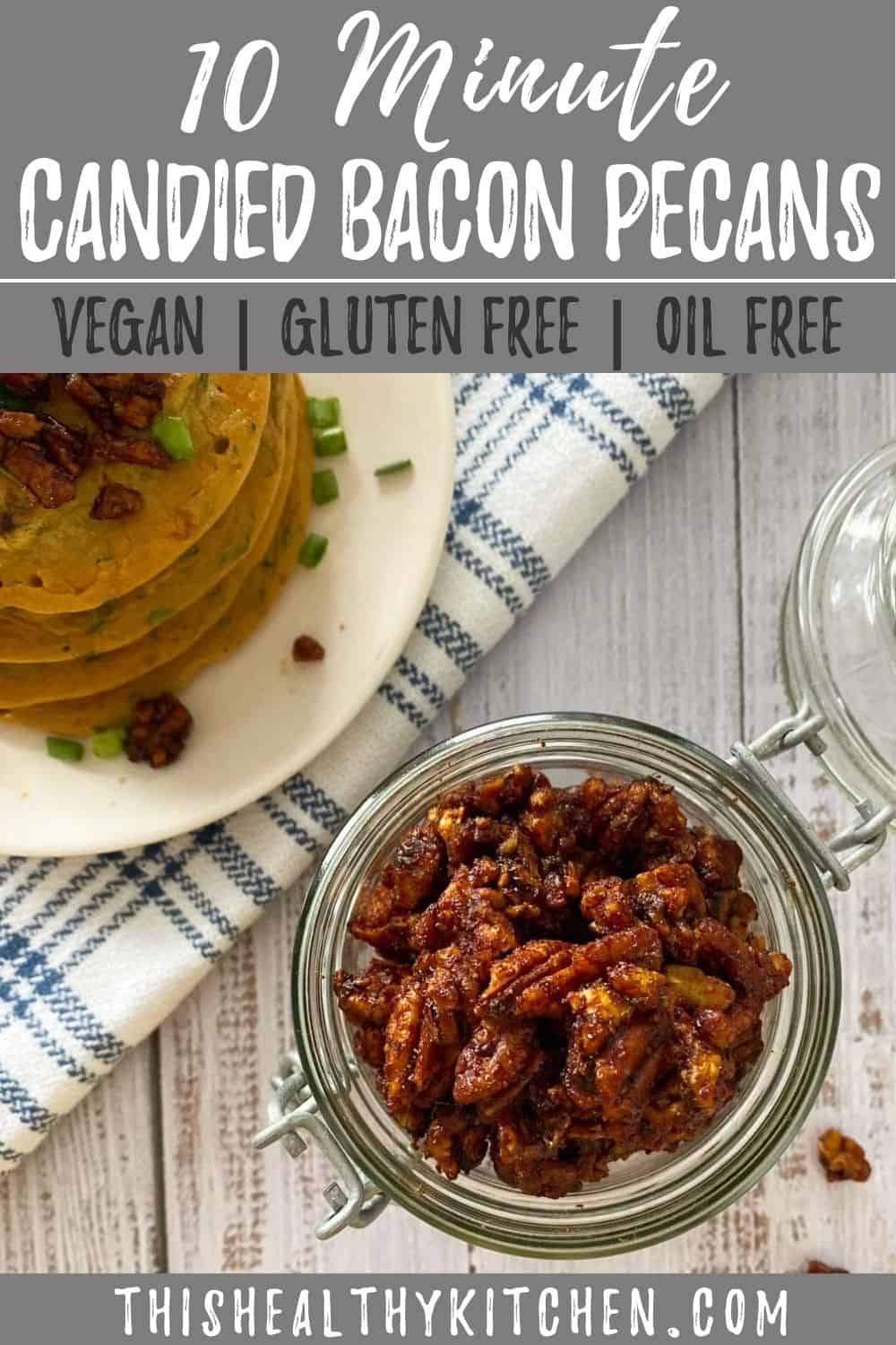 How to Make Candied Bacon Pecans This Healthy Kitchen
