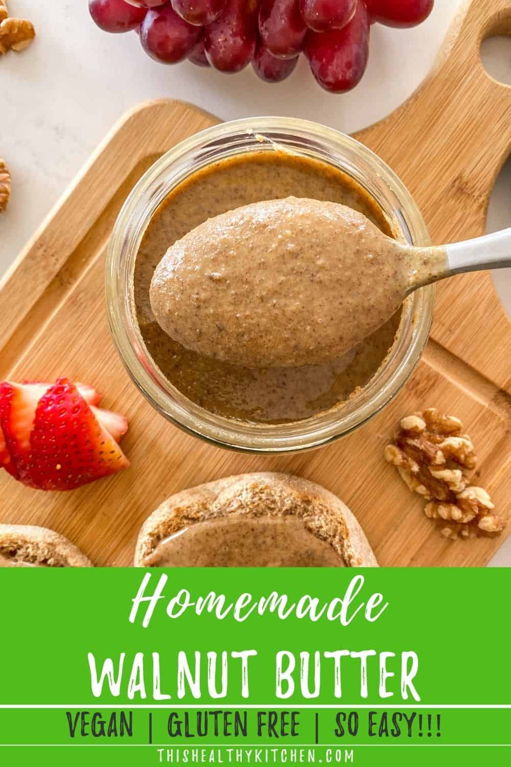 How to Make Walnut Butter This Healthy Kitchen