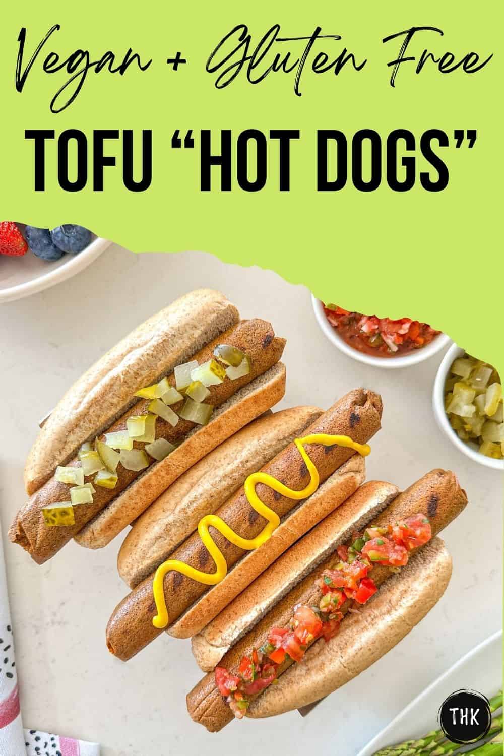 Gluten-Free Tofu Hot Dogs This Healthy Kitchen